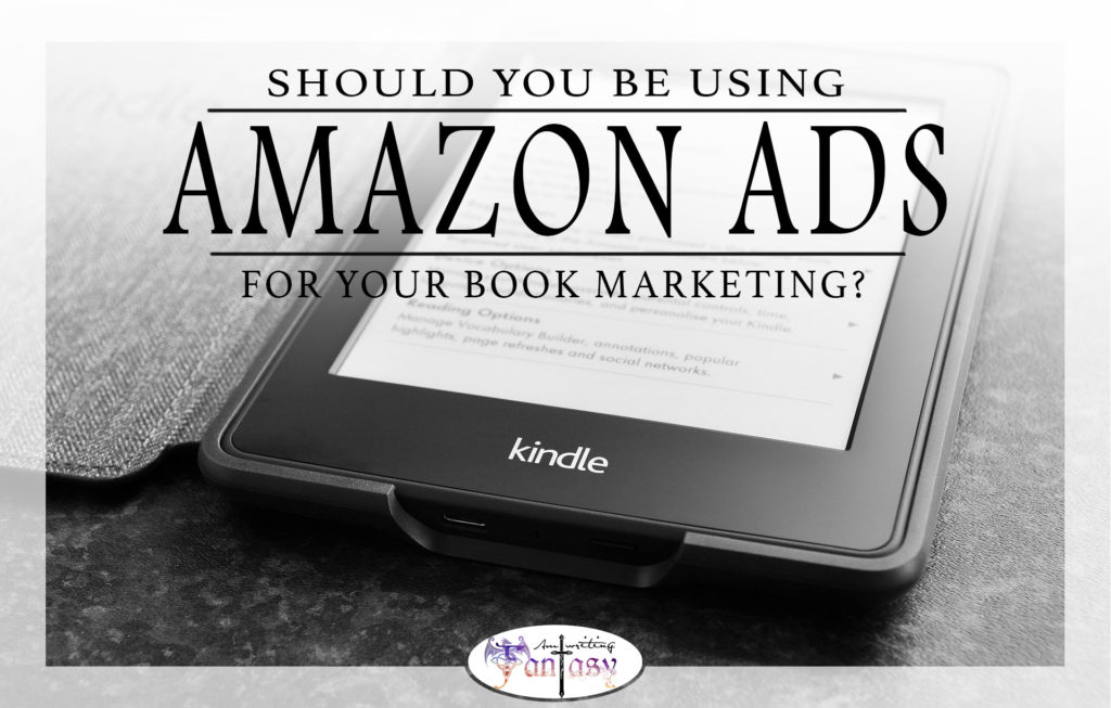 Should You Use Amazon Ads to Promote Your Book? A Guide for Authors ...