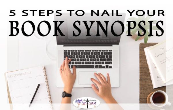 Nail Your Book Synopsis Quickly with These Two Sentences ...
